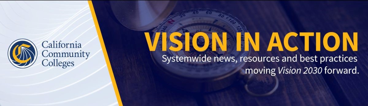 Vision in Action No. 125 | California Community Colleges Chancellor's ...